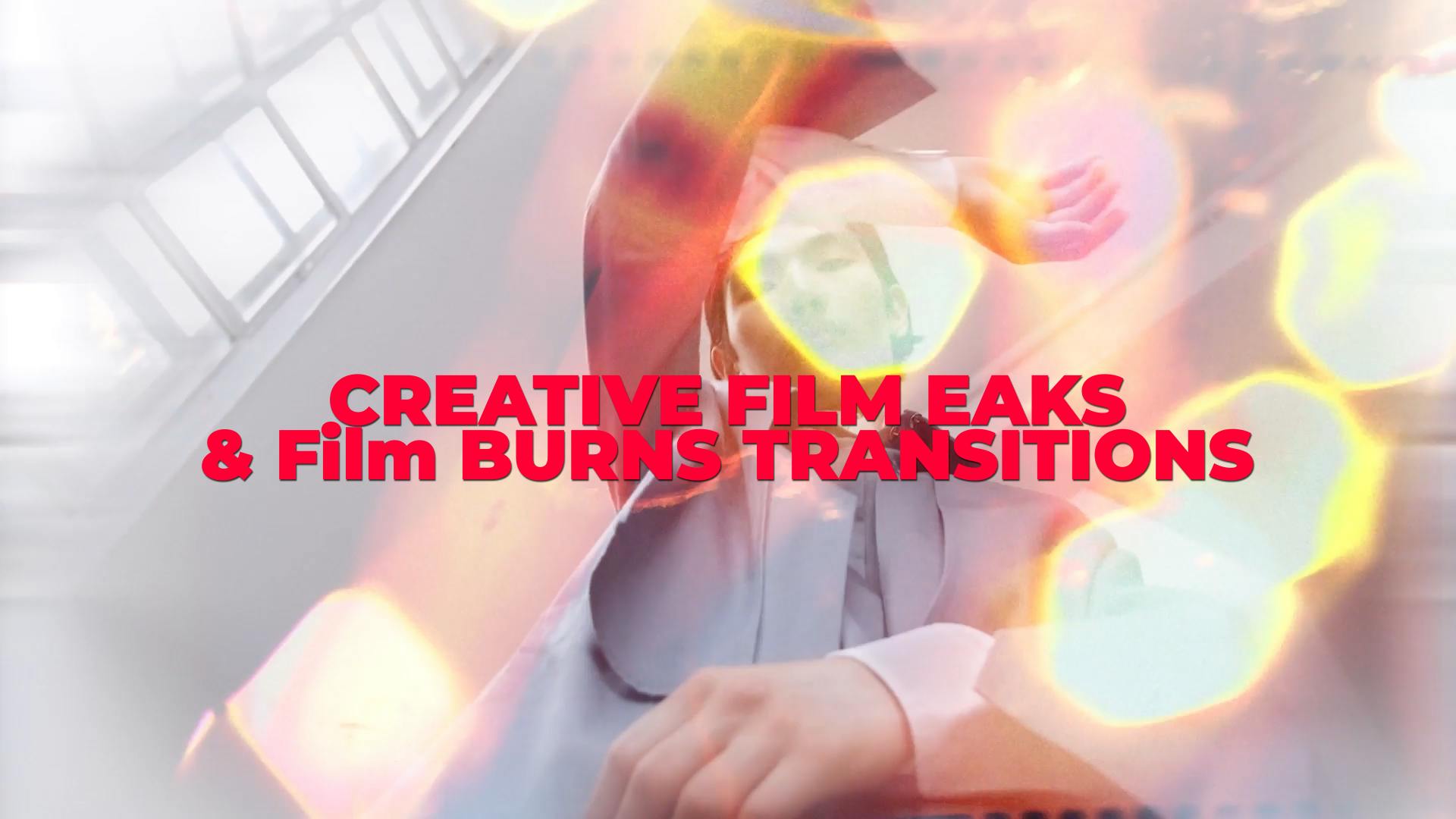 Creative Film Leaks and Burn Transitions video templates | Artlist