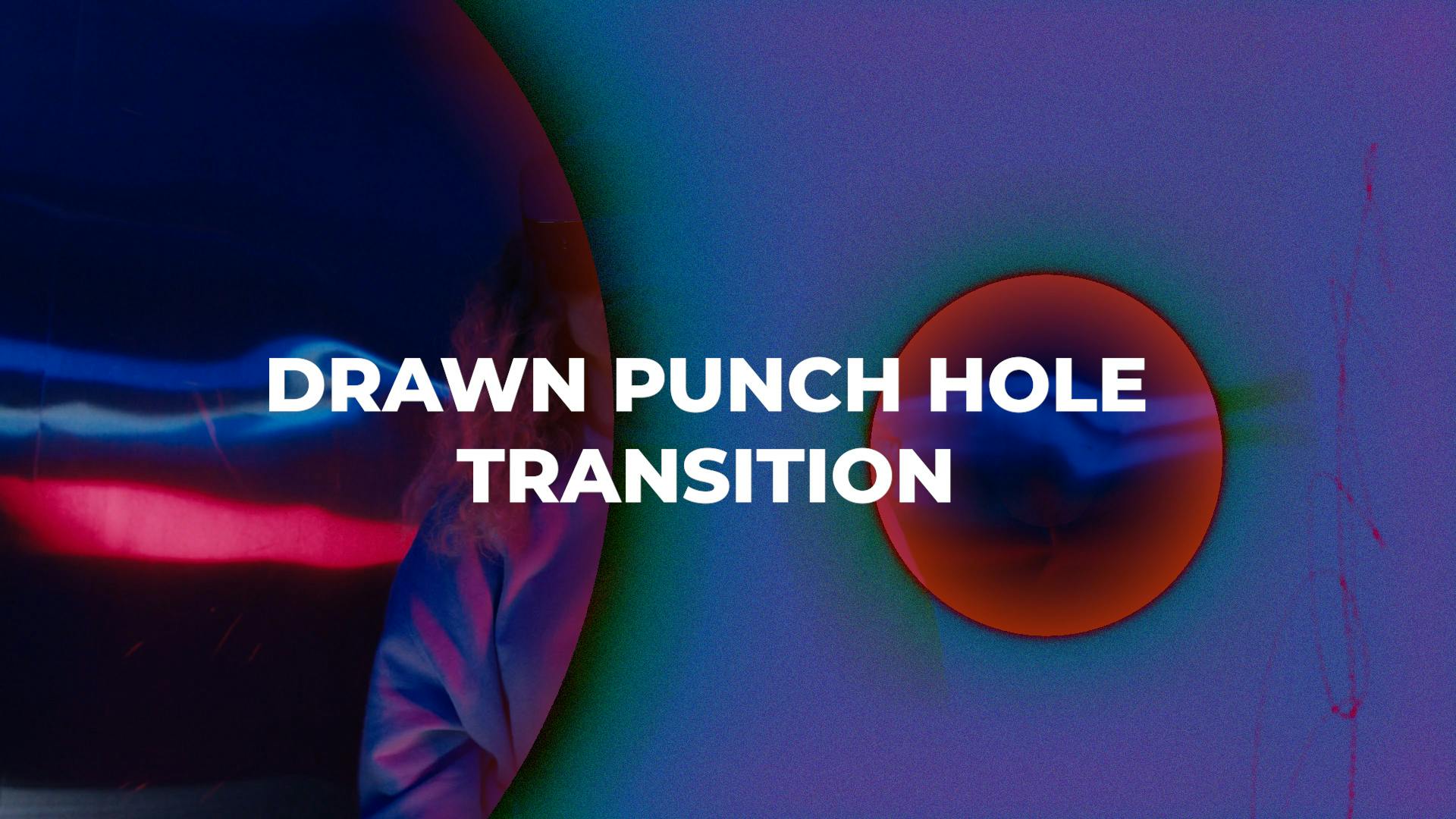 Drawn Punch Hole Transition video templates | Artlist
