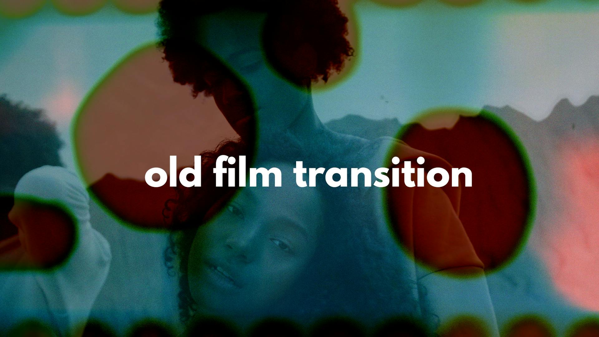 Old Film Transition video templates | Artlist