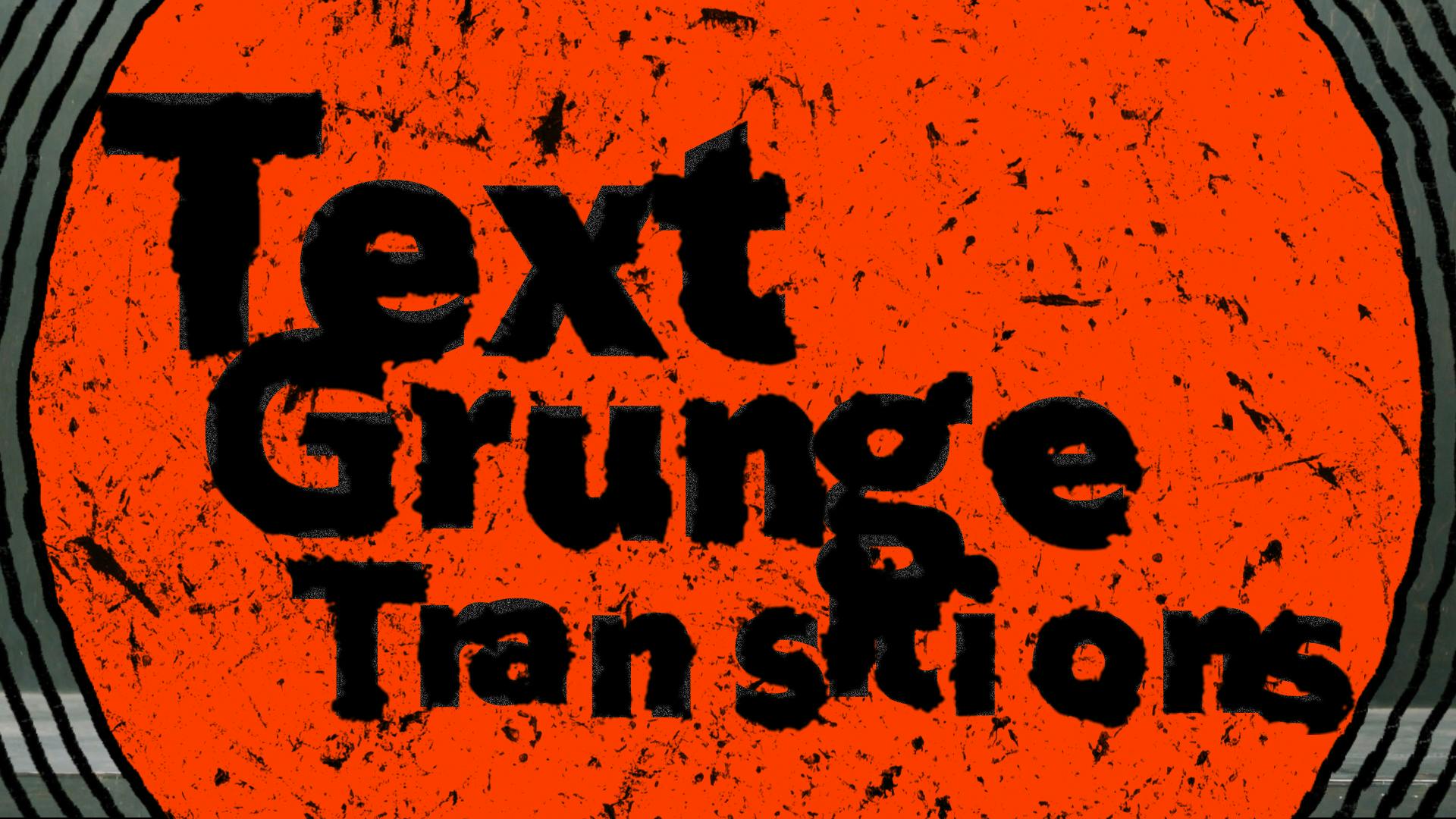 Text Grunge Transitions video templates | Artlist