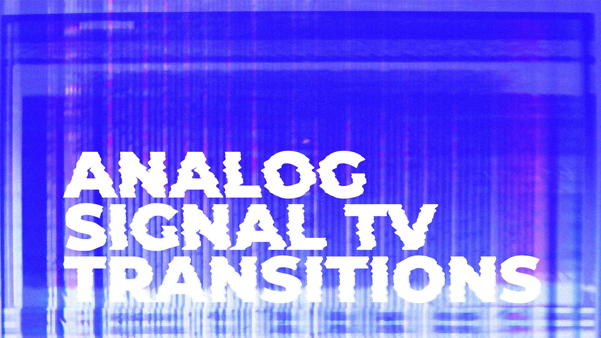 Analog Signal TV Transitions video templates | Artlist
